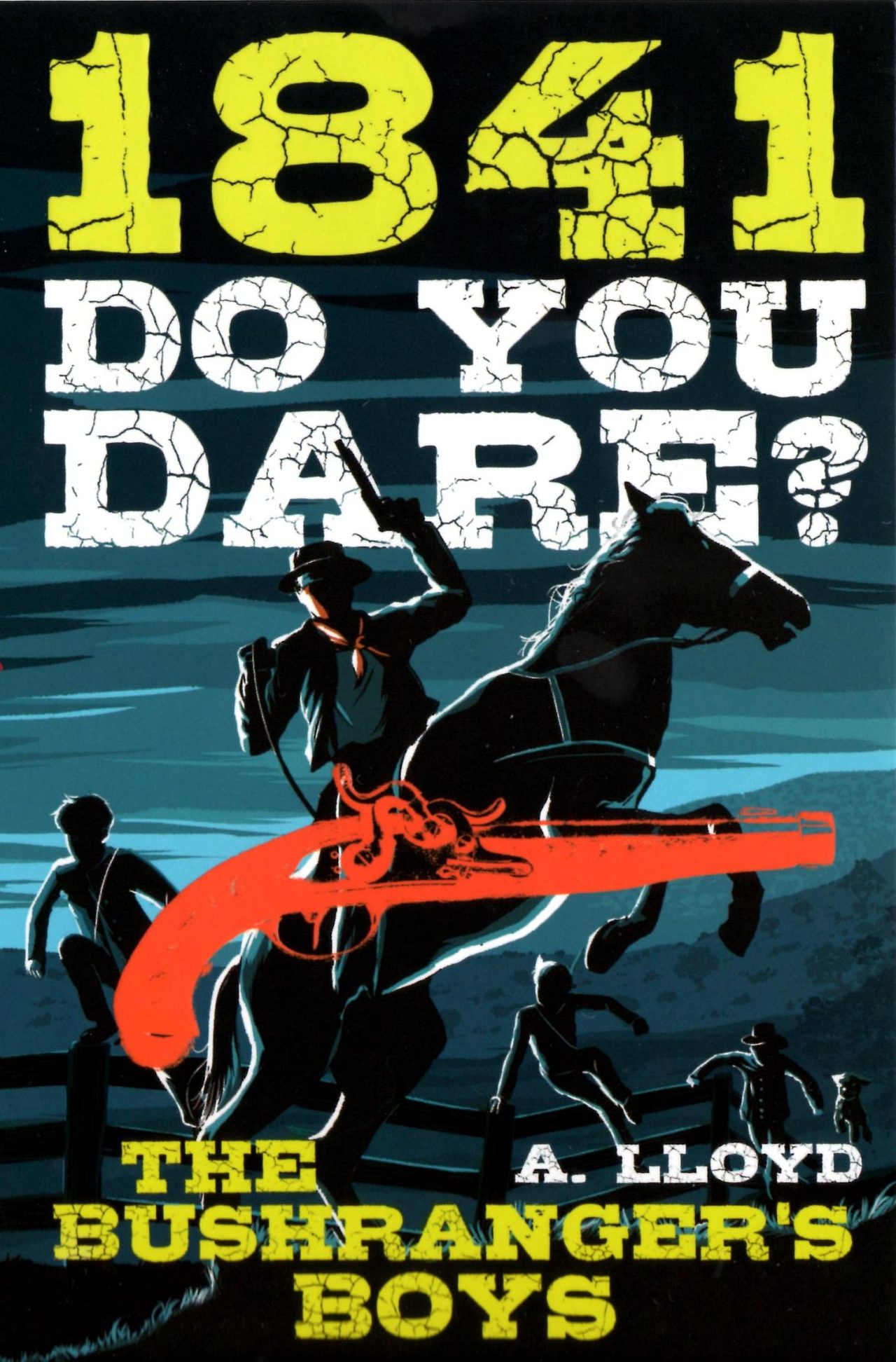 Bushranger’s Boys – Do You Dare 1841 – Alison Lloyd kids books